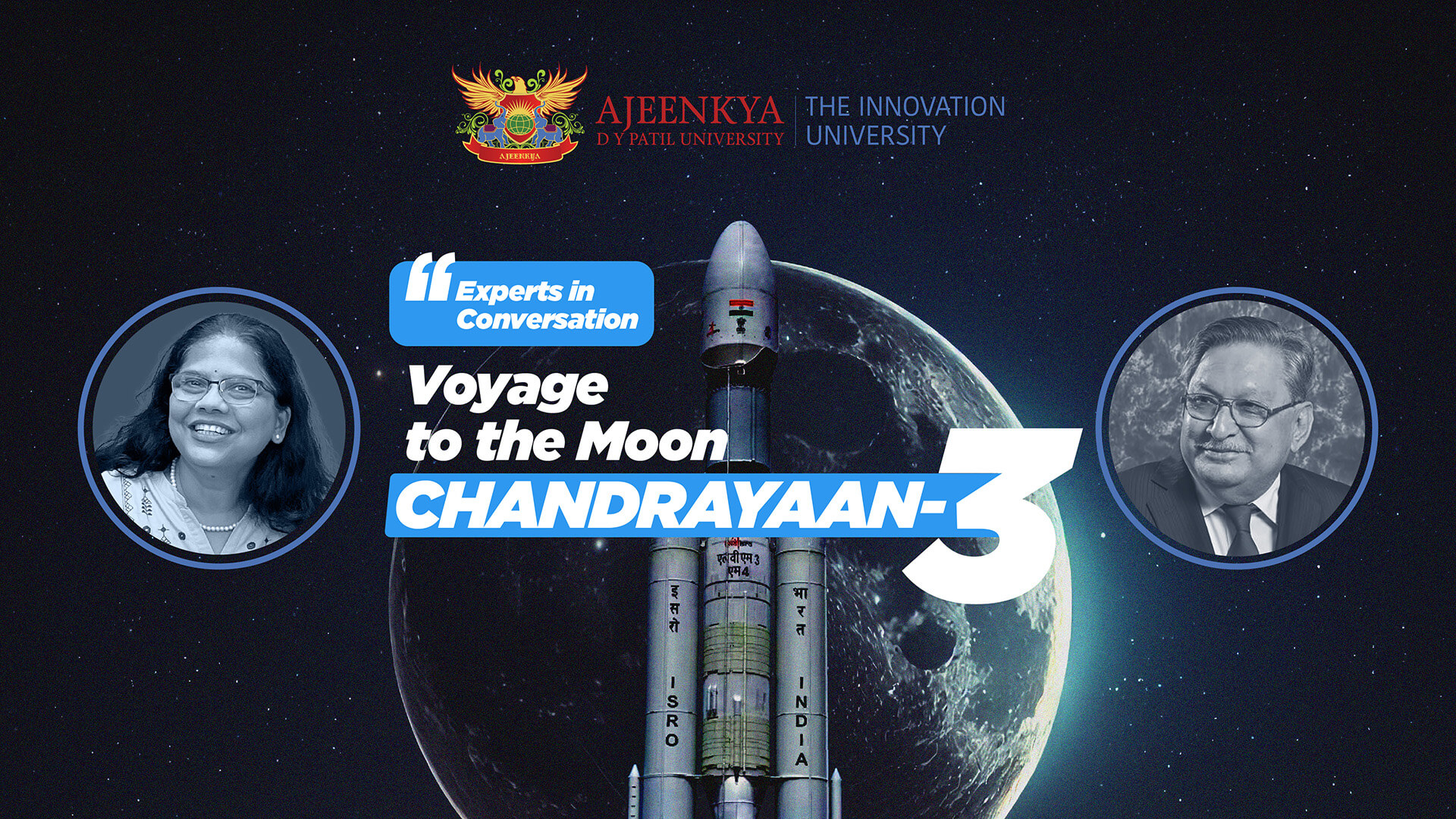 Experts in Conversation - Voyage to the Moon Chandrayaan-3 - Adypu
